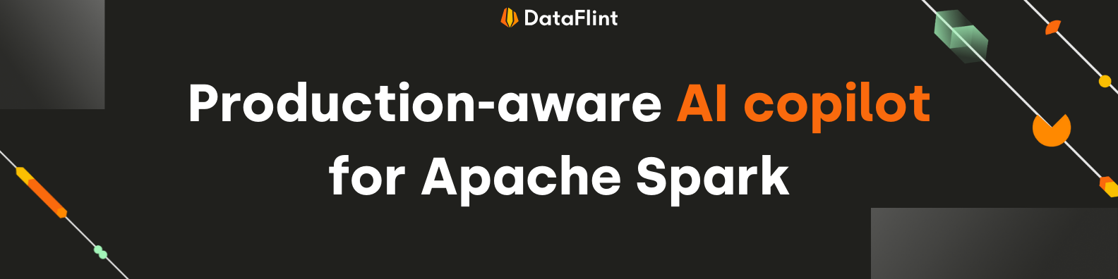 DataFlint - Production-aware AI copilot for Apache Spark